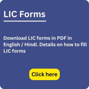 LIC Forms - InsuringGurgaon