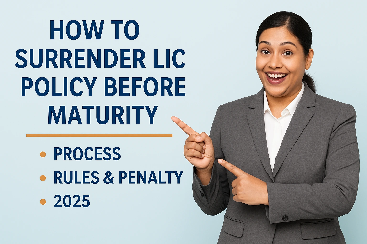 How to Surrender LIC Policy Before Maturity – Process, Rules & Penalty (2025) - InsuringGurgaon